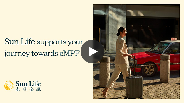 About eMPF Platform | MPF Scheme | Sun Life Hong Kong